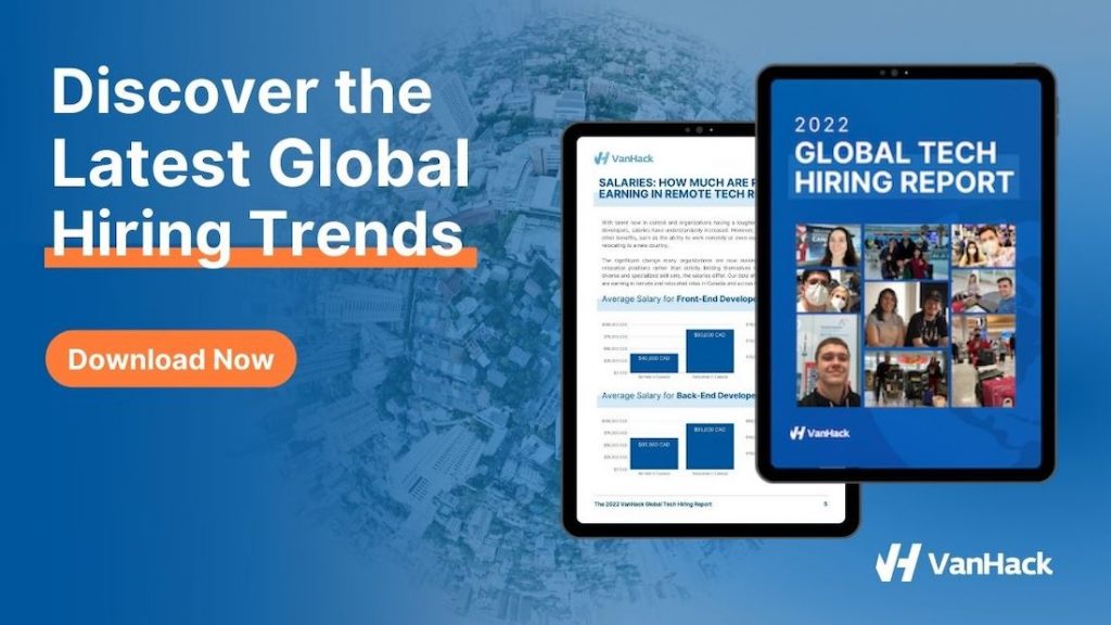 2022 Global Tech Hiring Report - VanHack Blog | Resources for Employers and JobSeekers